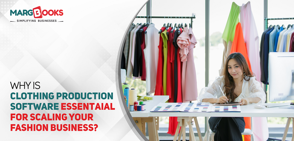 Why Is Clothing Production Software Essential For Growth?