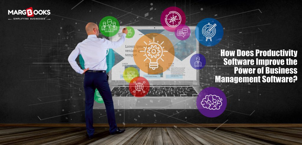 How Does Productivity Software Improve The Power Of Business Management ...