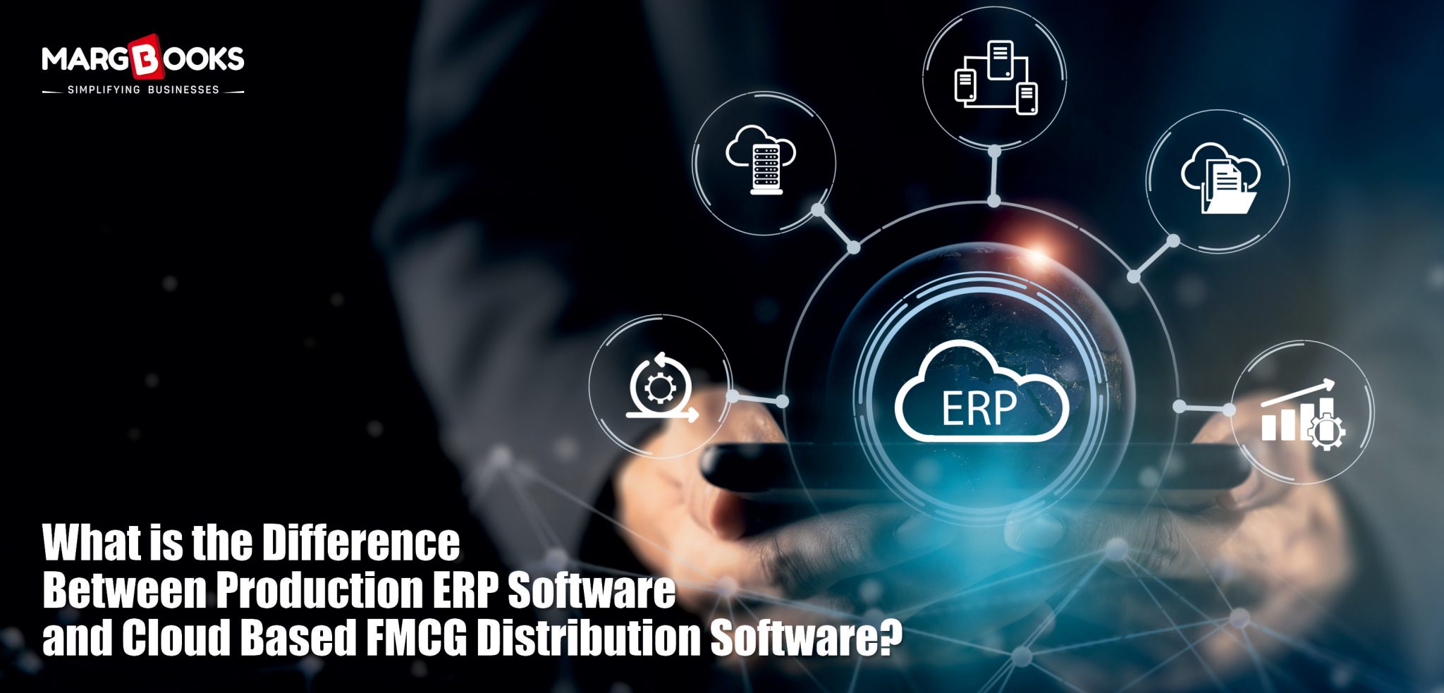 What Is The Difference Between Production ERP Software And Cloud-Based ...