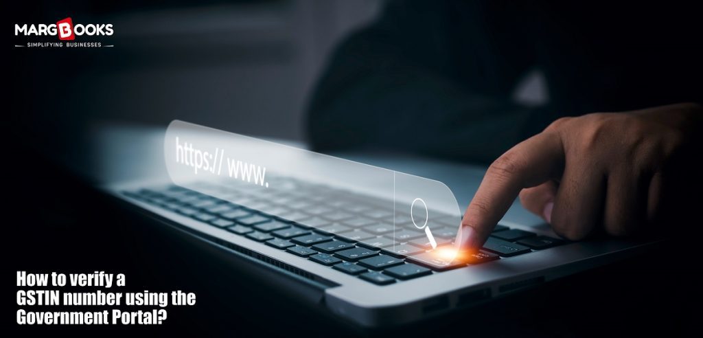 How To Verify A GSTIN Number Using The Government Portal?