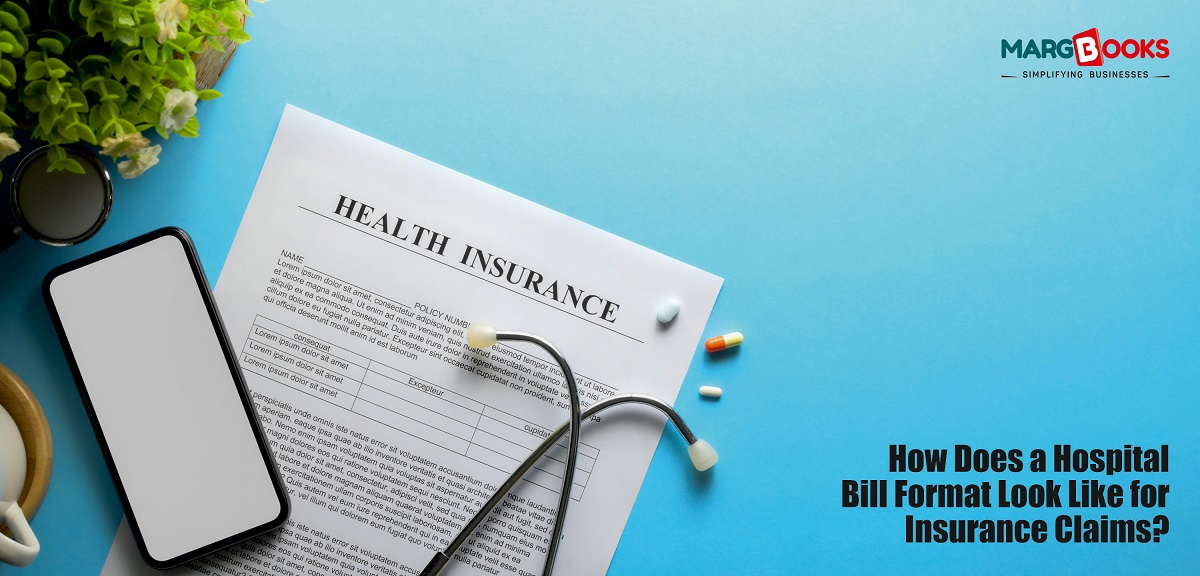 How Does A Hospital Bill Format Look Like For Insurance Claims?