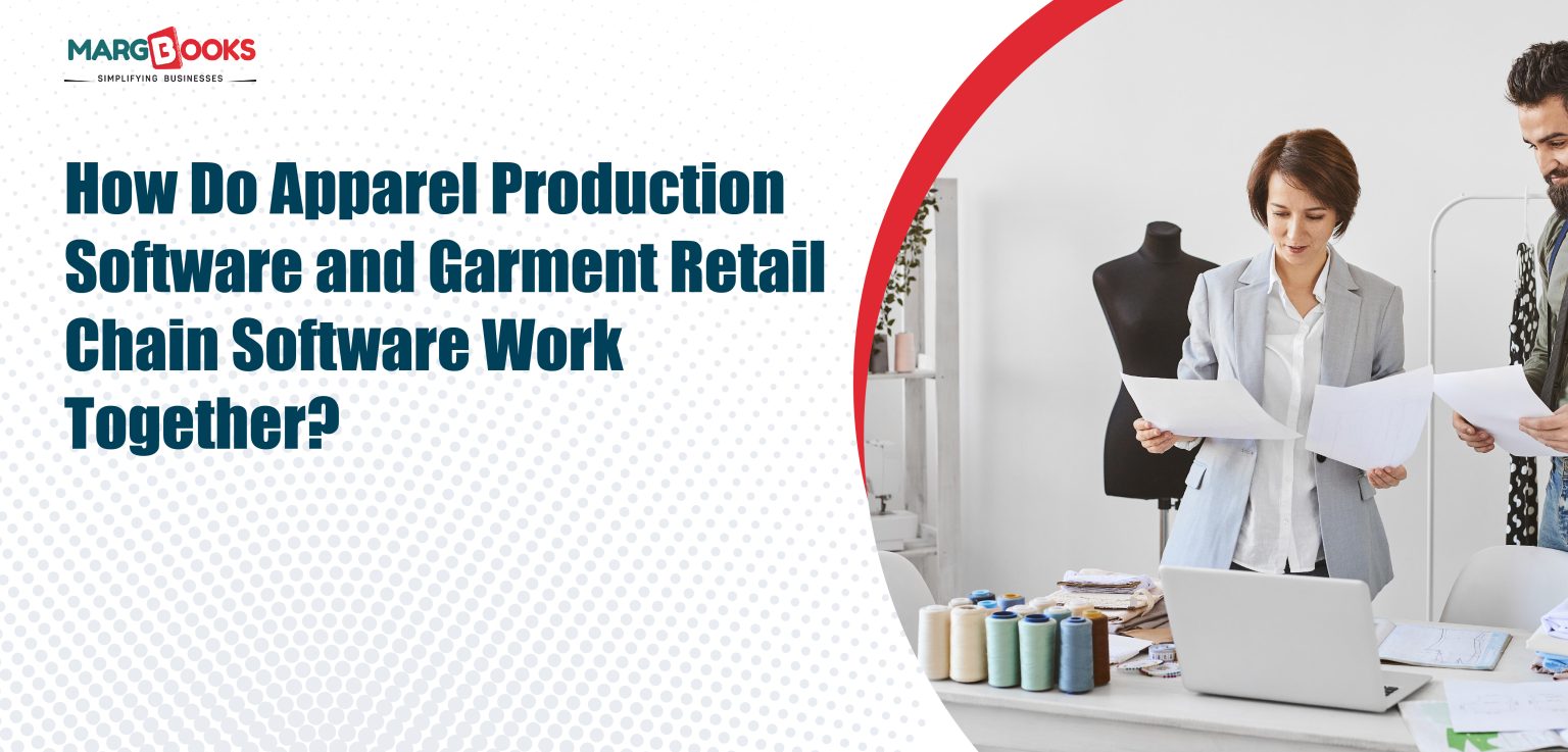 How Do Apparel Production Software And Garment Retail Chain Software ...