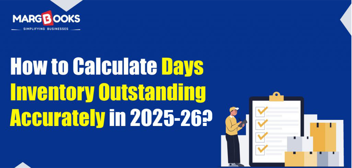 How To Calculate Days Inventory Outstanding Accurately In 2025-26?