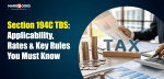 Section 194C TDS: Applicability, Rates & Key Rules You Must Know