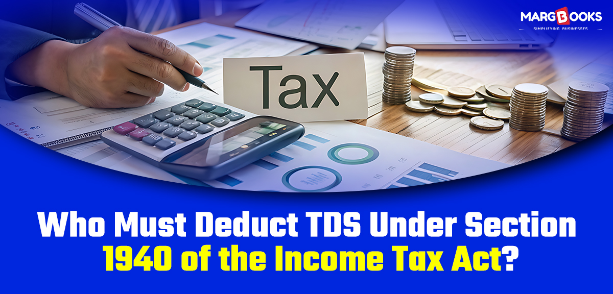 Who Must Deduct TDS Under Section 194o Of Income Tax Act?